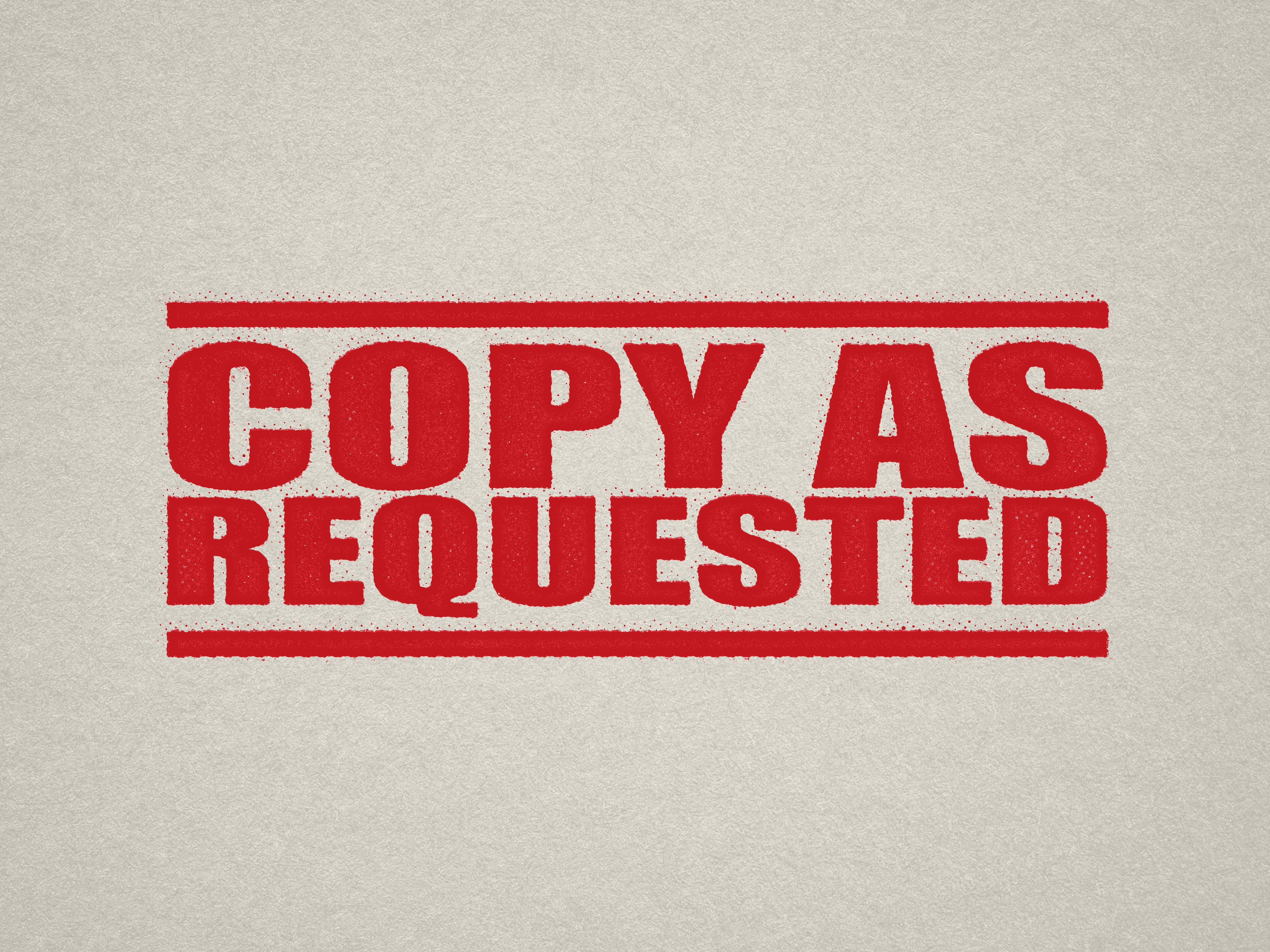 Copy As Requested Stamp – Stamp Lab