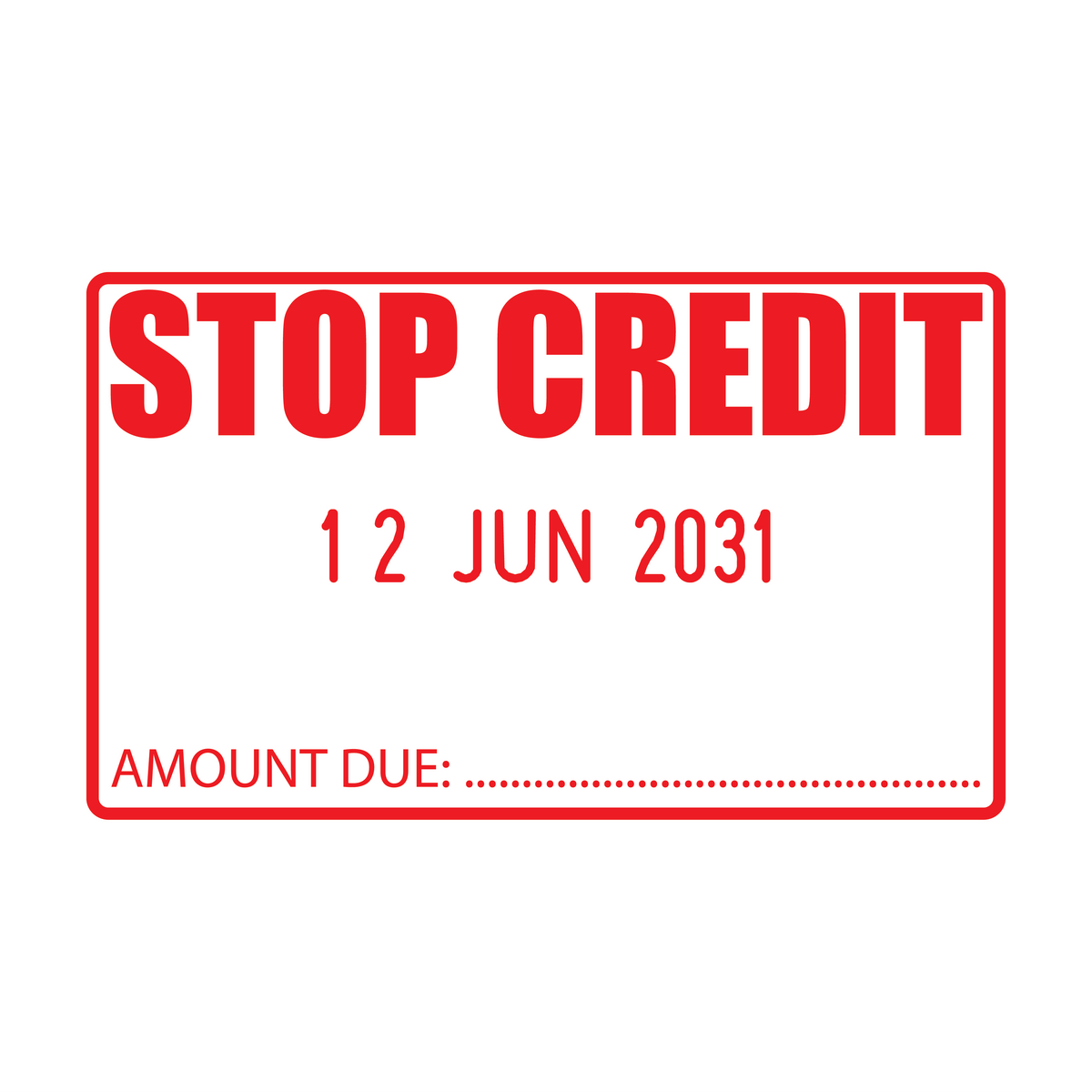Stop Credit Date Stamp – Stamp Lab