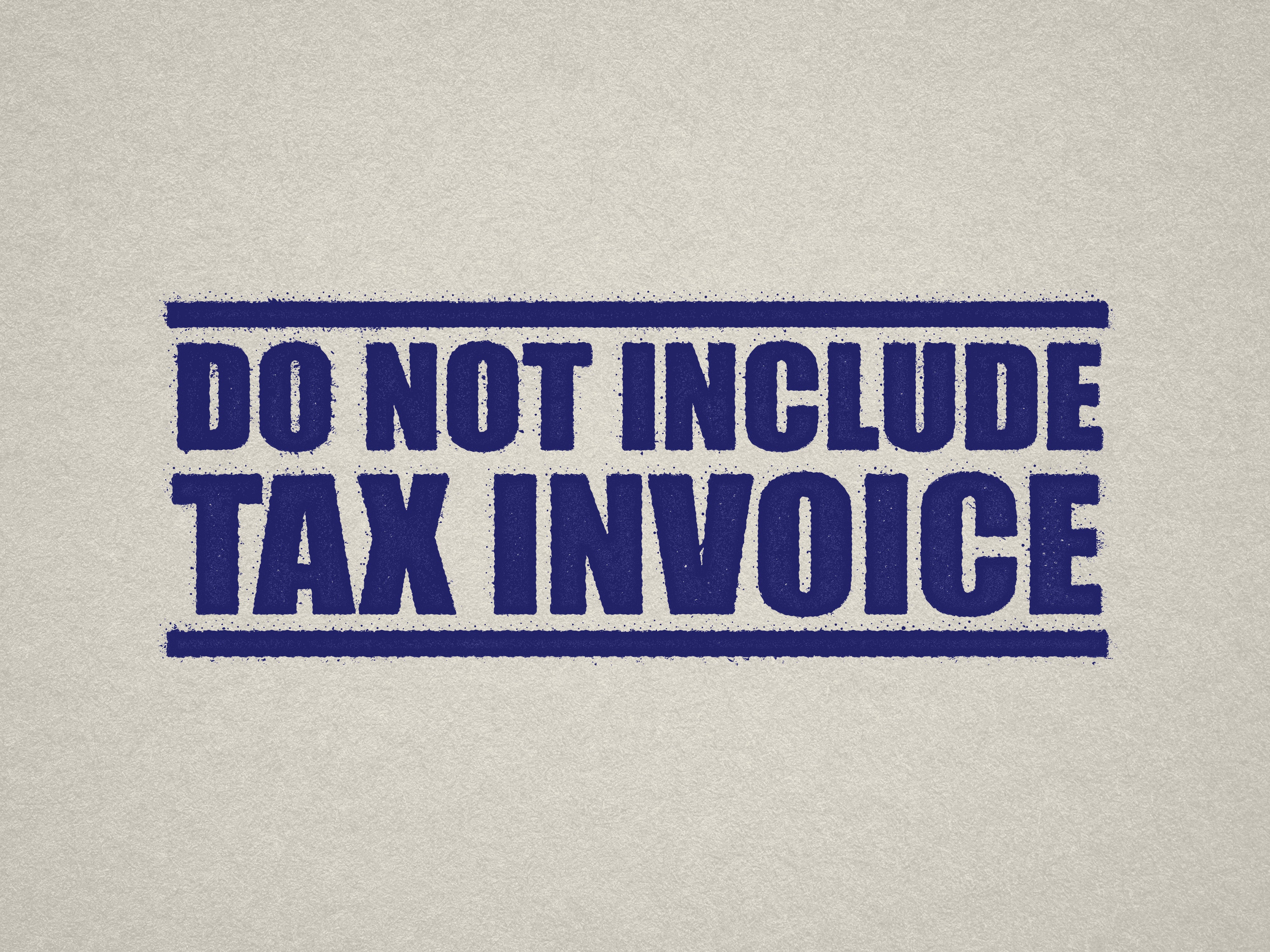 Do not include Tax Invoice Stamp – Stamp Lab