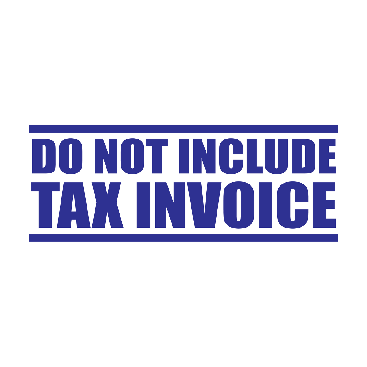 Do not include Tax Invoice Stamp – Stamp Lab