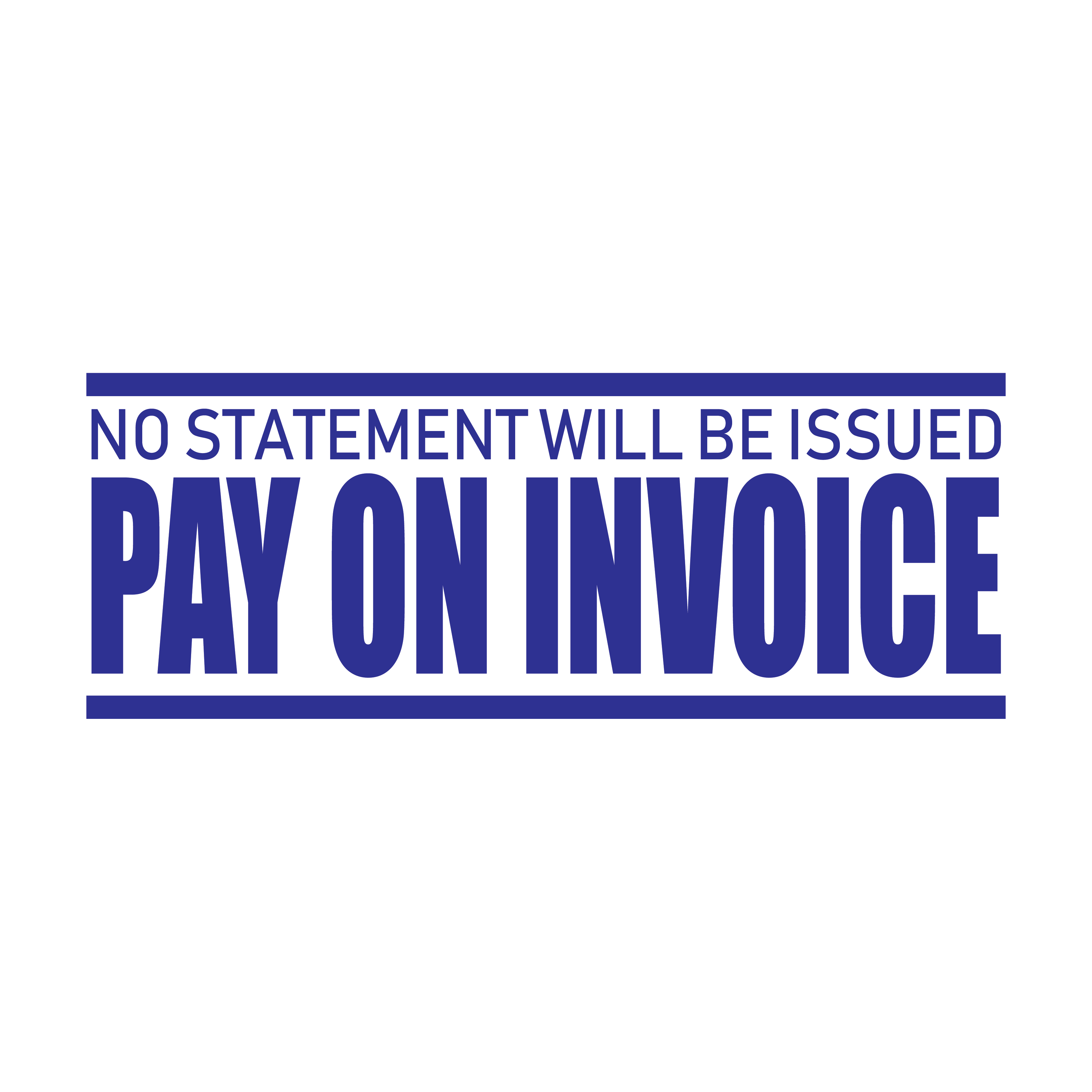 No Statement Issued Pay on Invoice Stamp – Stamp Lab