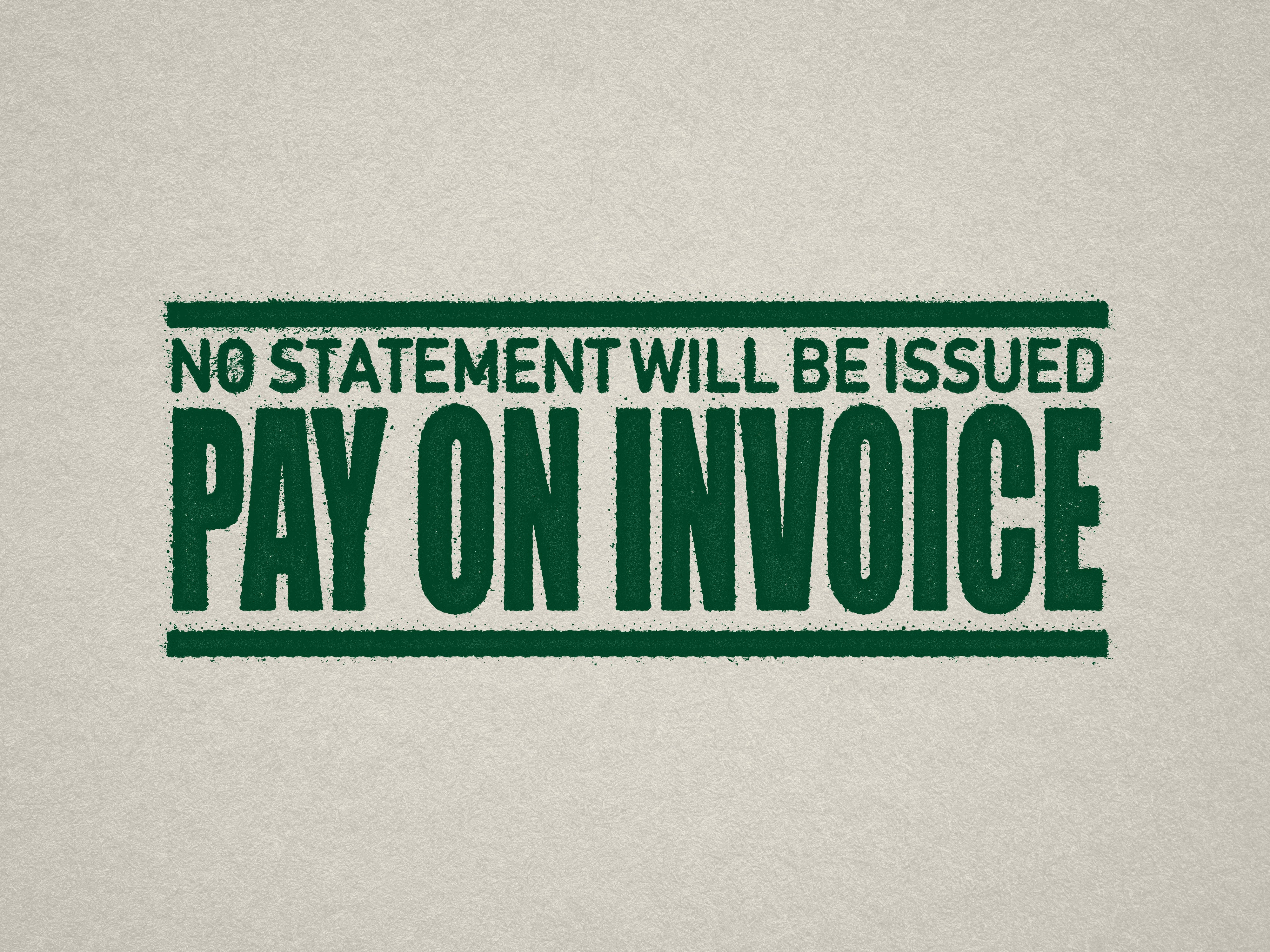 No Statement Issued Pay on Invoice Stamp – Stamp Lab