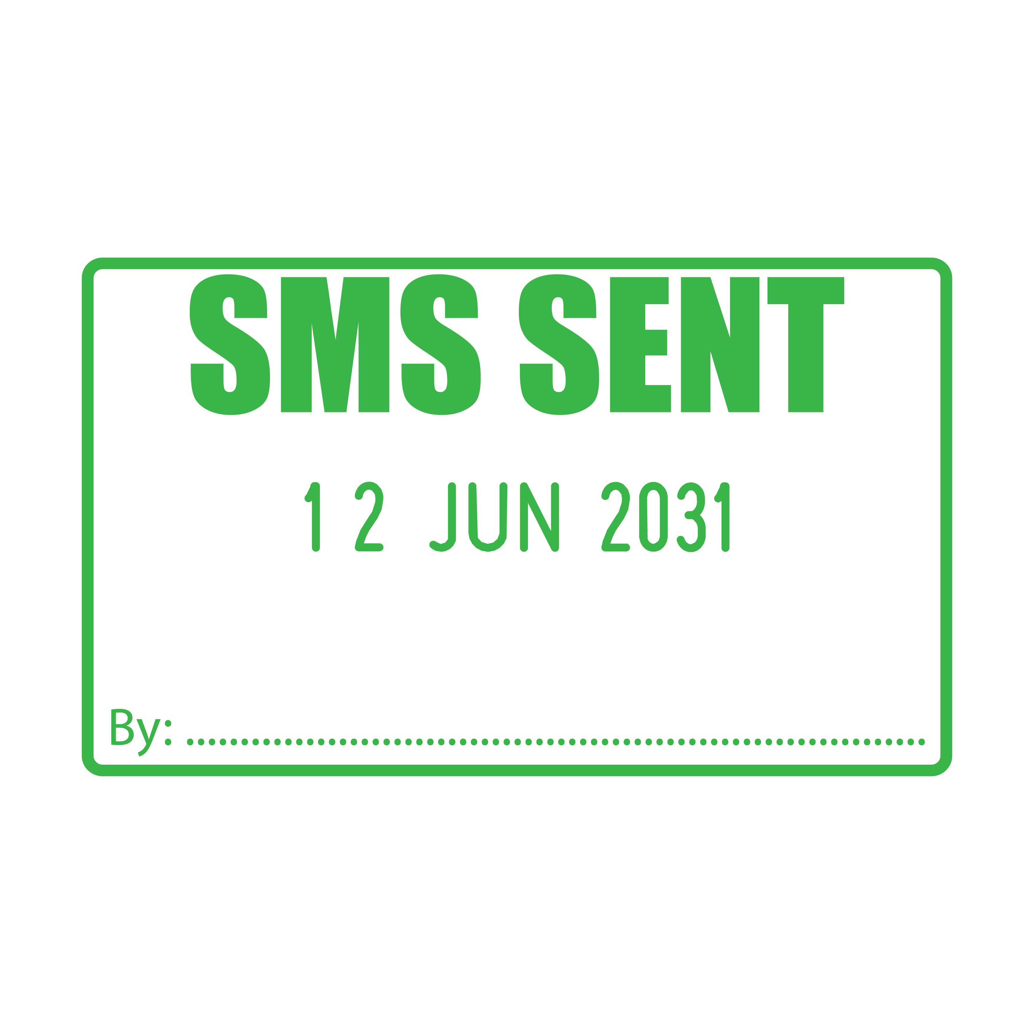 SMS Sent Date Stamp – Stamp Lab