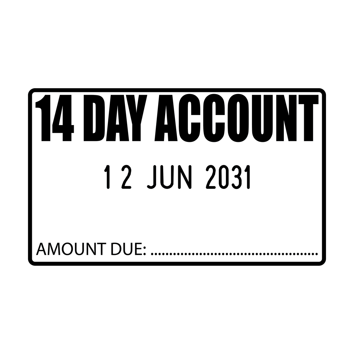 14 Day Account Date Stamp – Stamp Lab