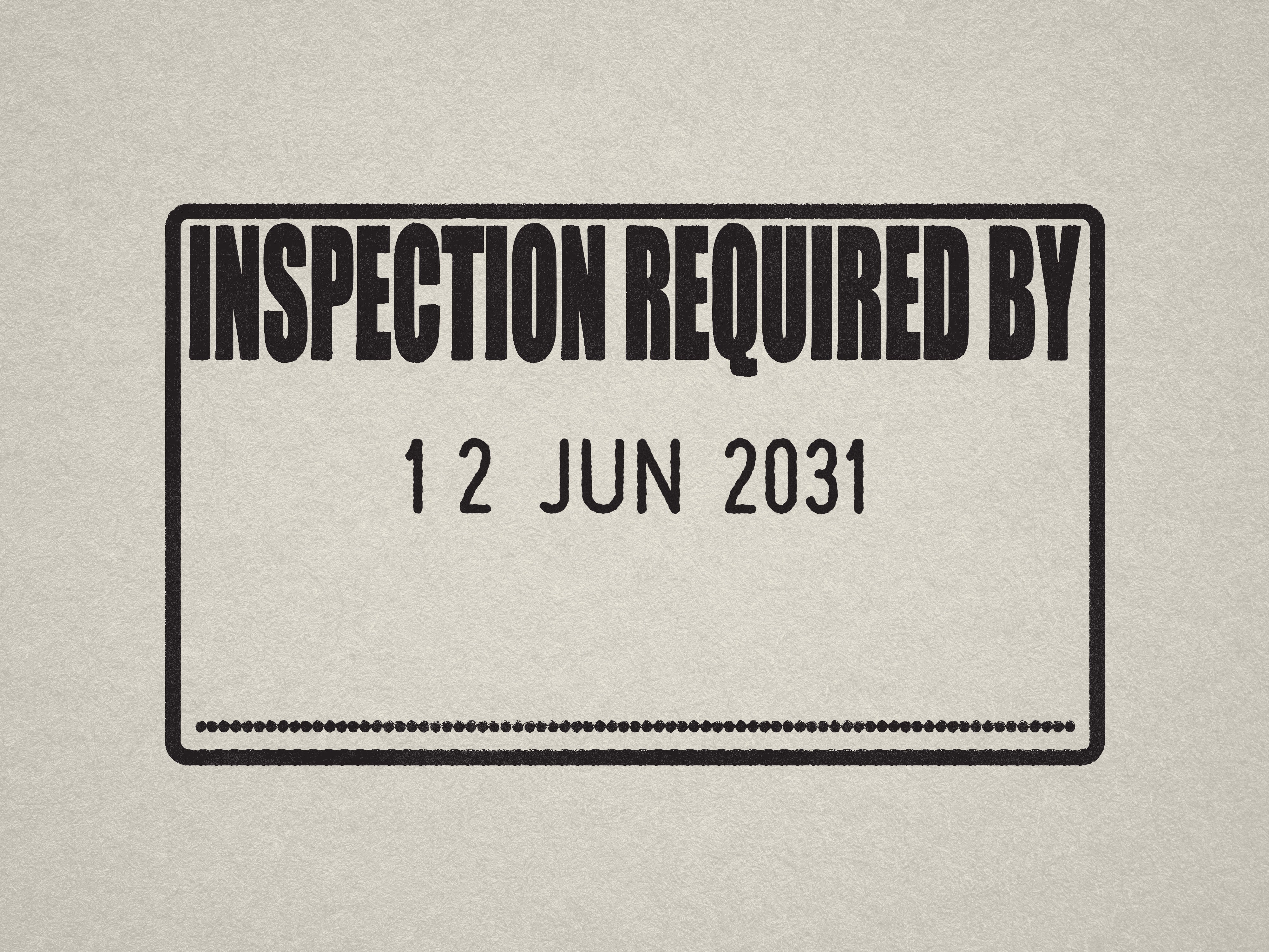 Inspection Required By Date Stamp – Stamp Lab