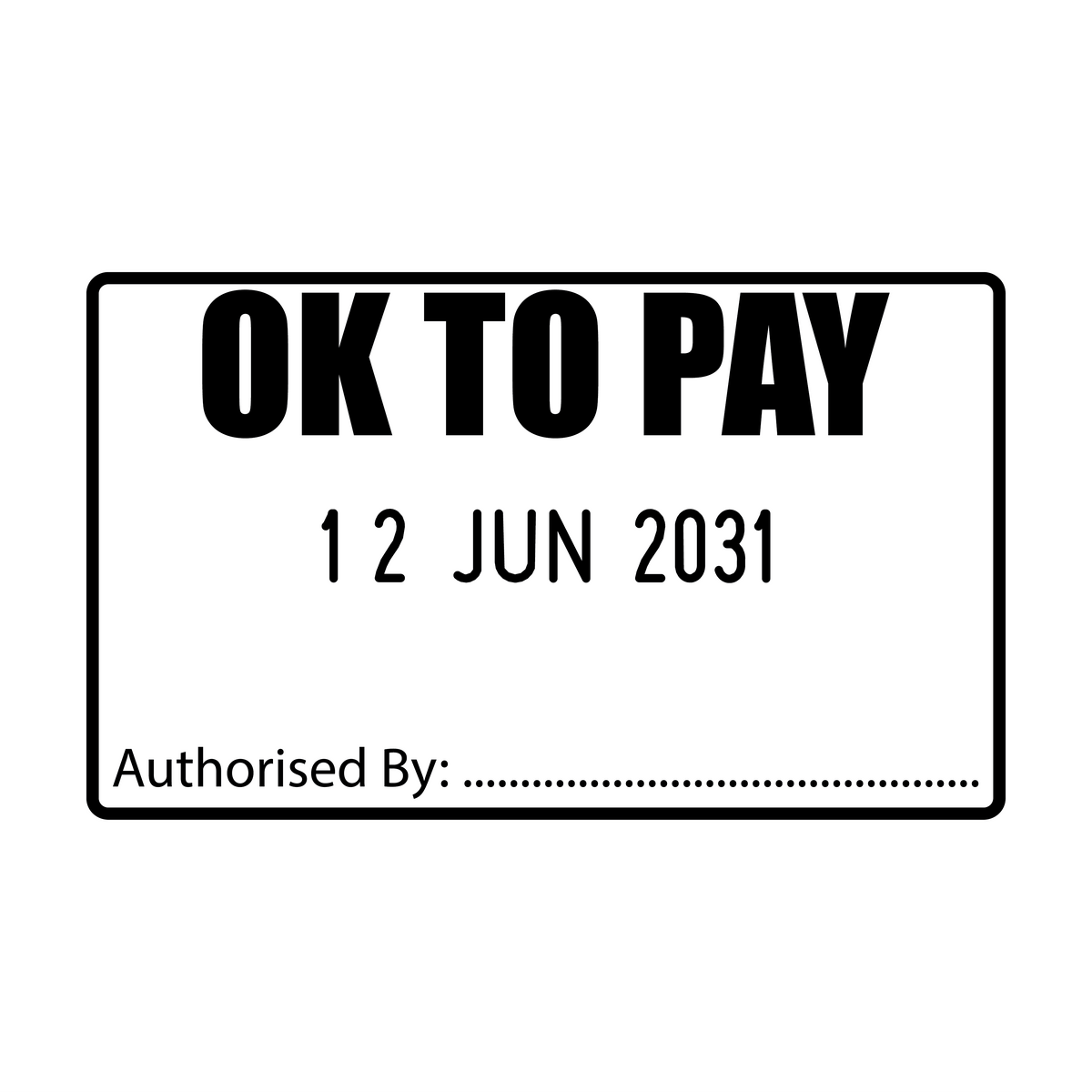 OK to Pay Date Stamp – Stamp Lab