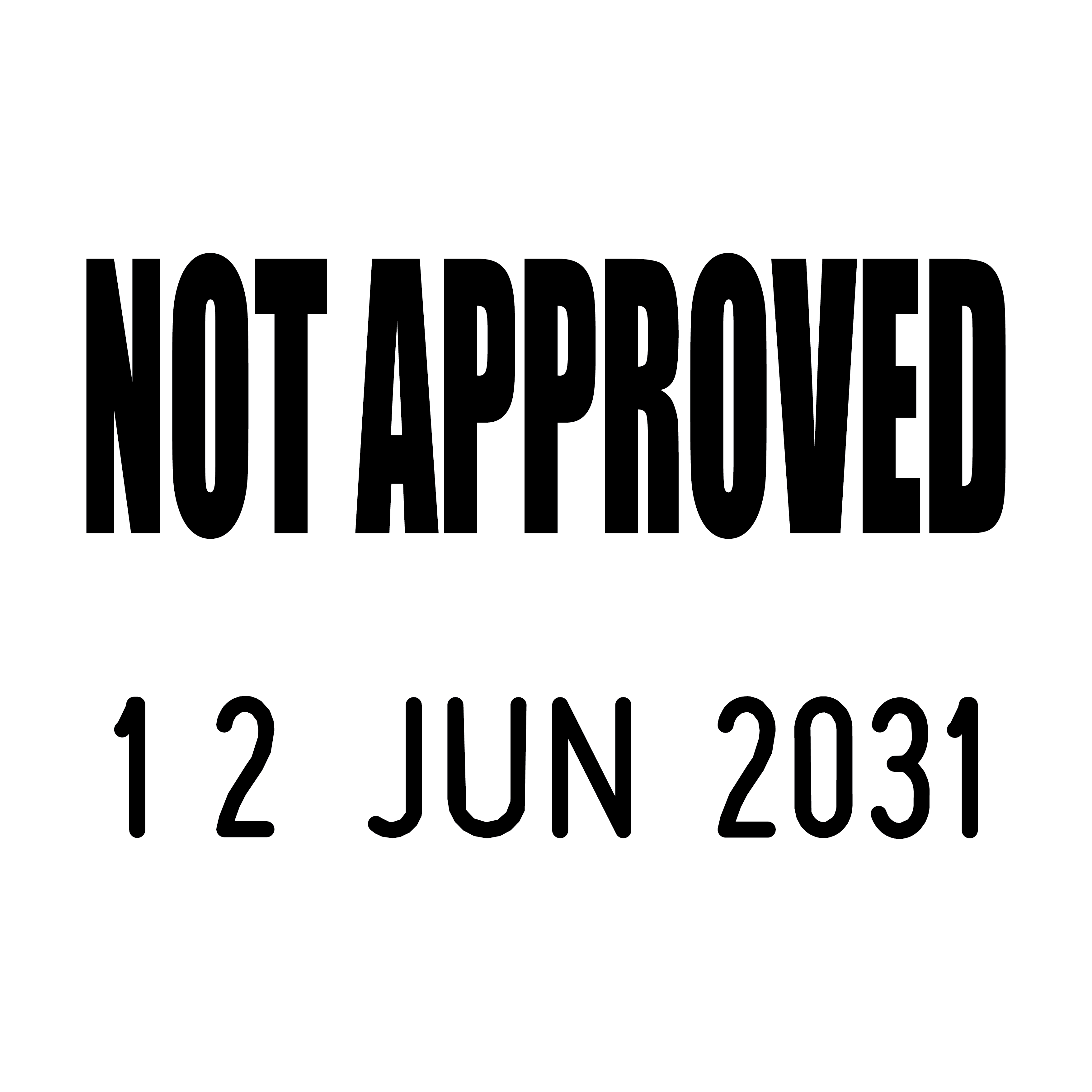 Not Approved Mini-Date Stamp – Stamp Lab