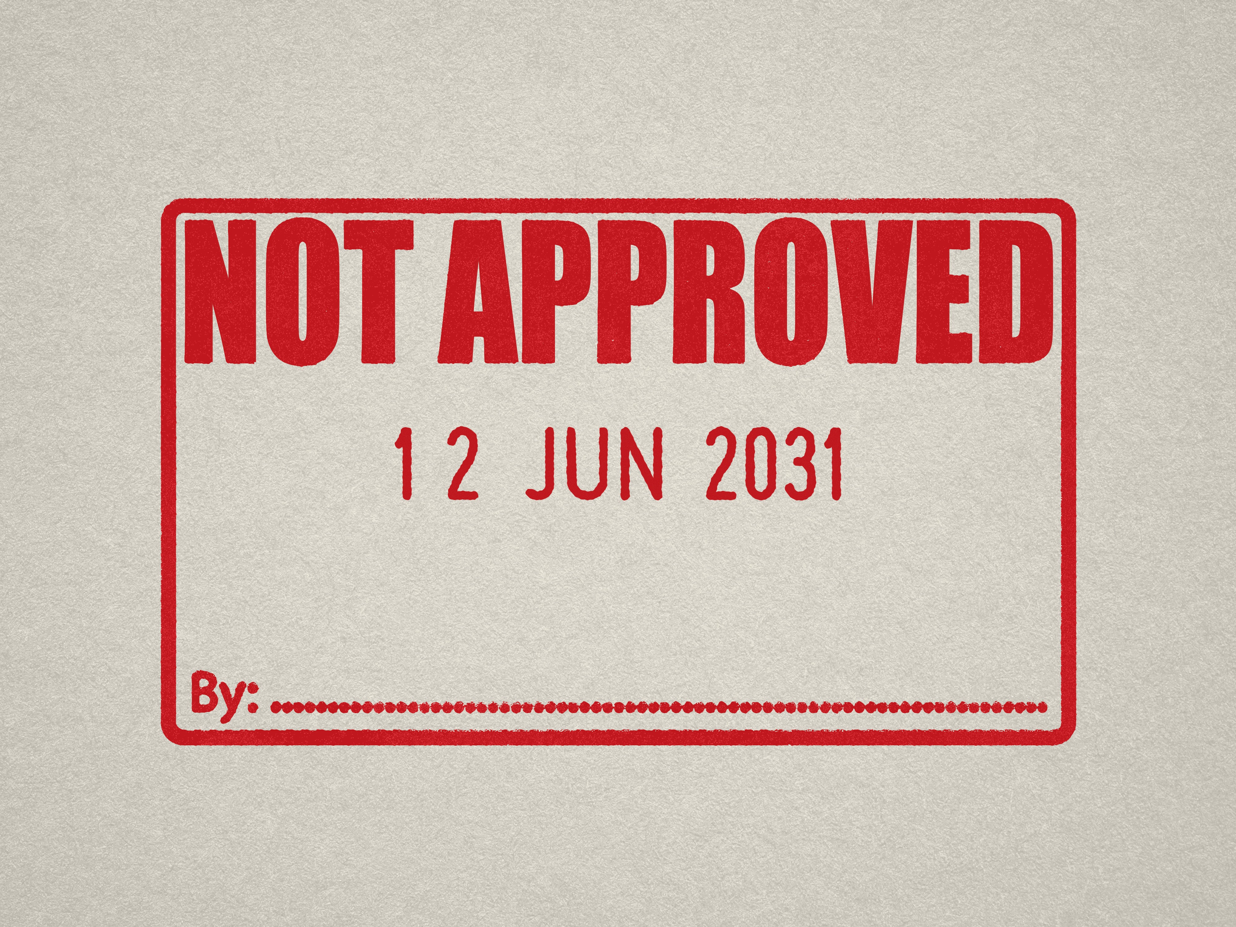 Not Approved Date Stamp – Stamp Lab