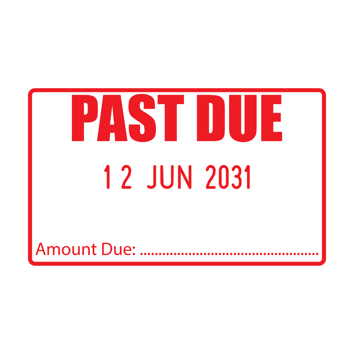 Past Due Date Stamp – Stamp Lab