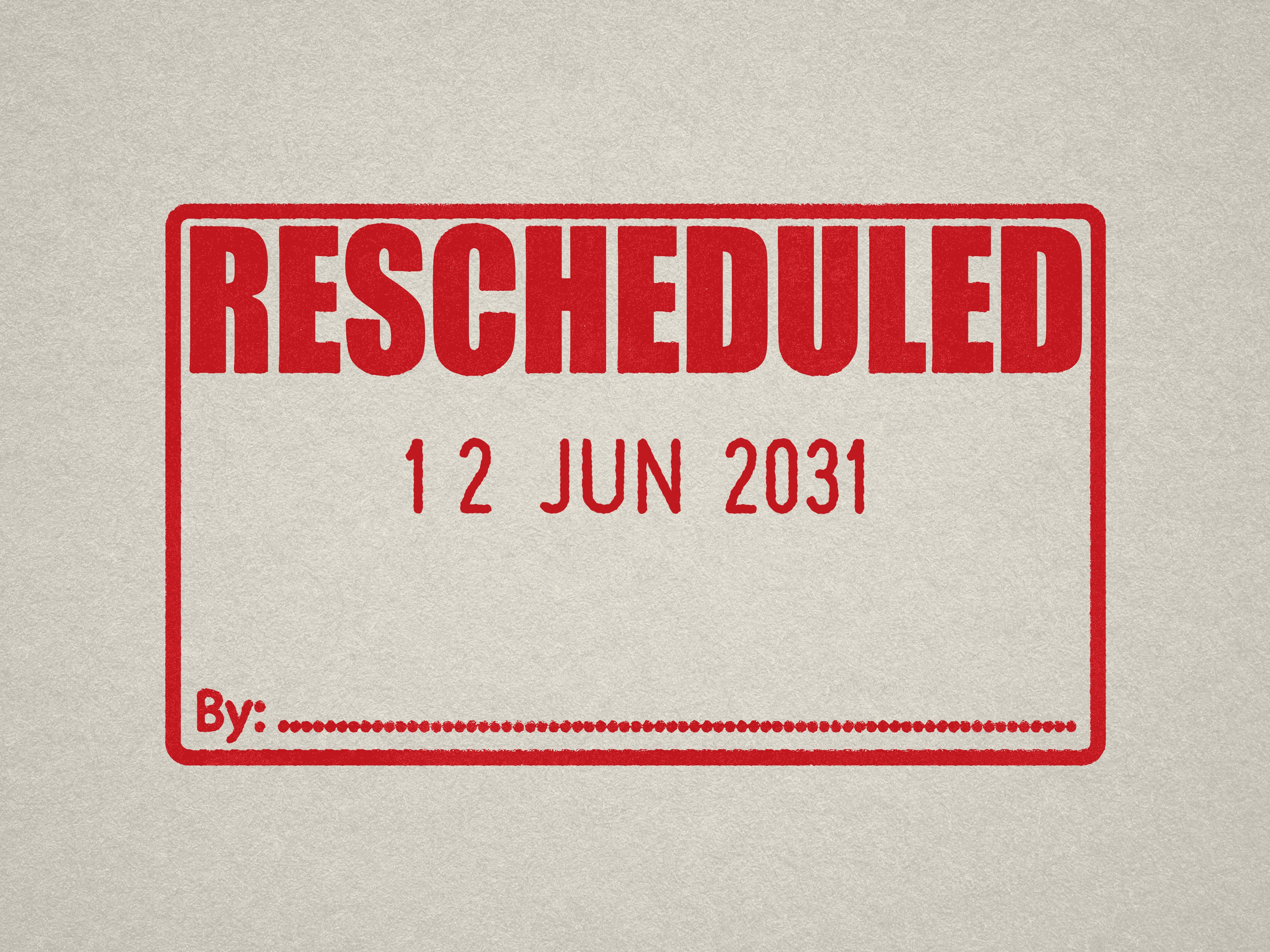 Rescheduled Date Stamp – Stamp Lab