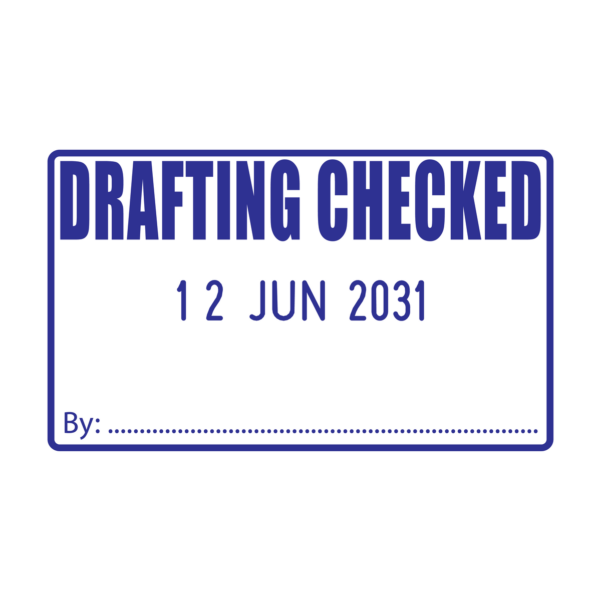 Drafting Checked Date Stamp – Stamp Lab