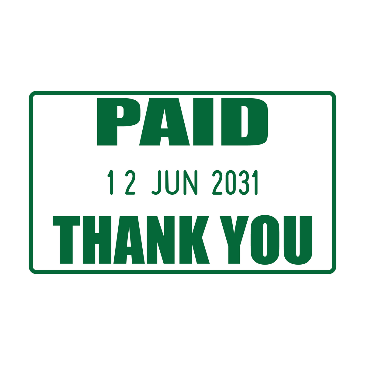 Paid Thank You Date Stamp – Stamp Lab