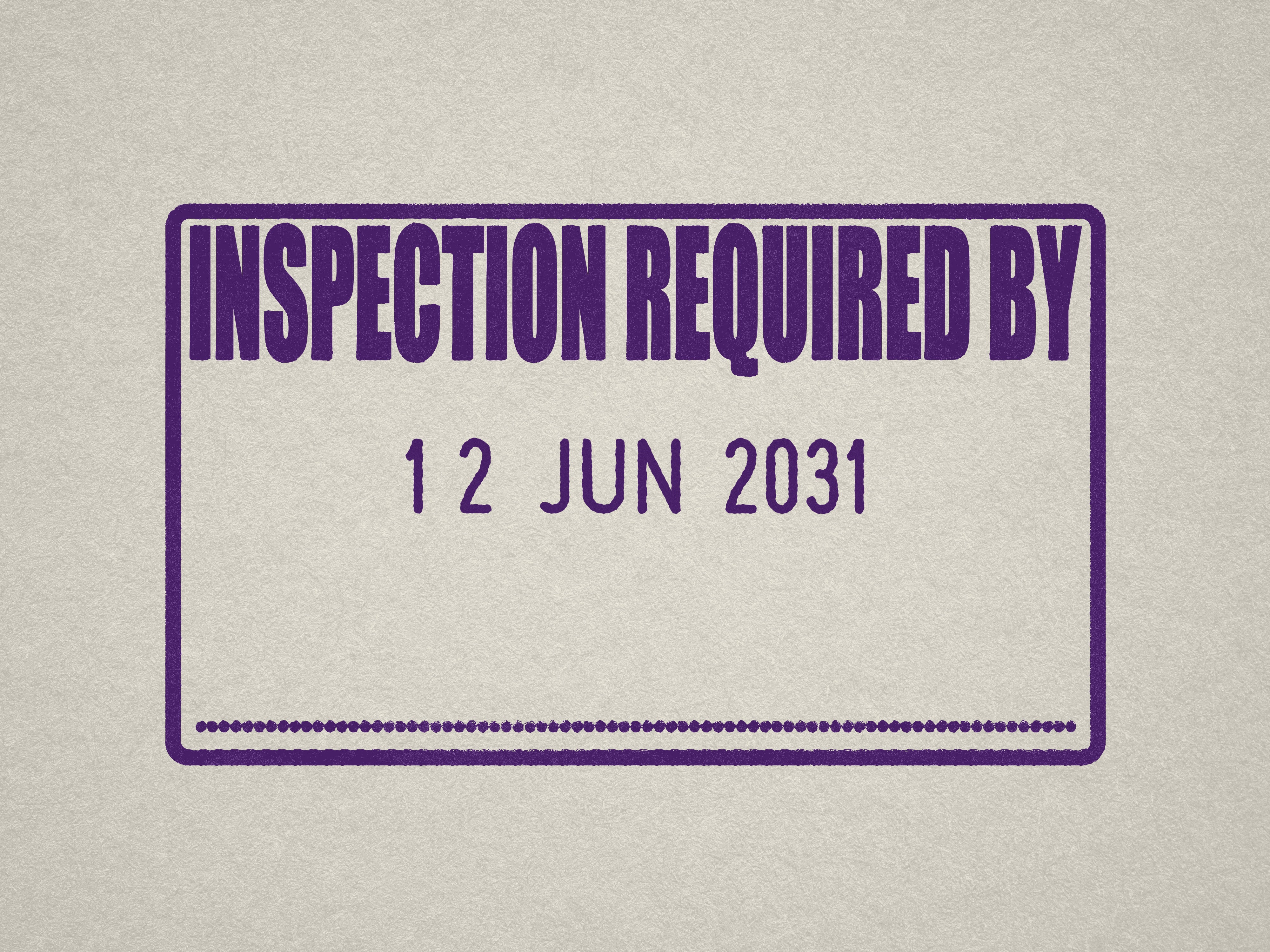 Inspection Required By Date Stamp – Stamp Lab