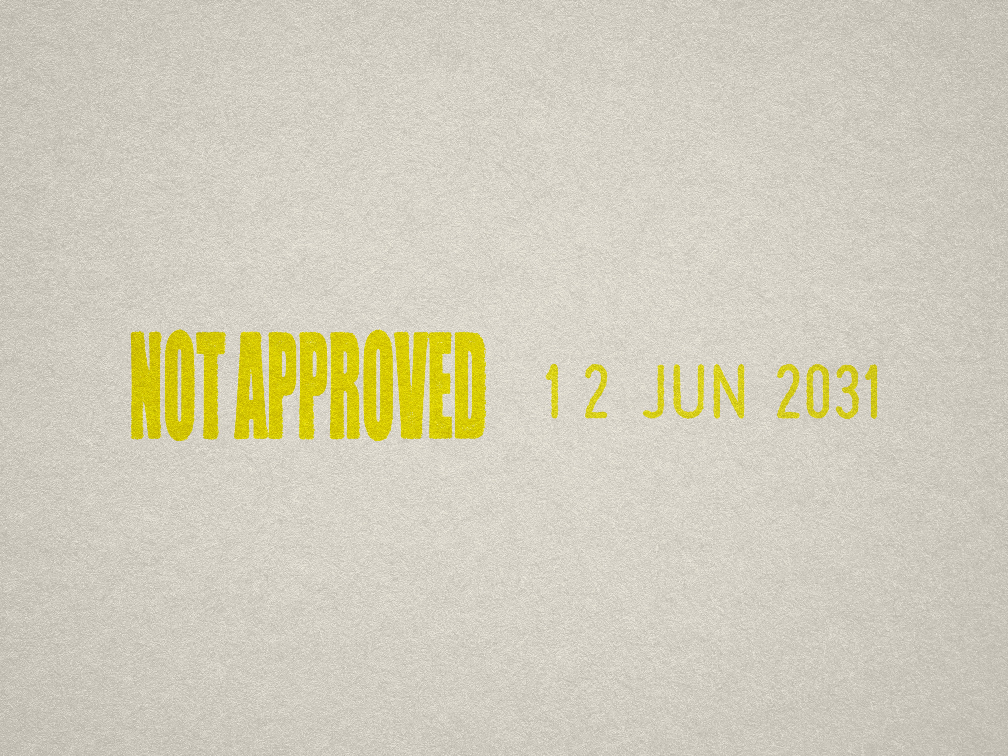 Not Approved Side-by-Side Date Stamp – Stamp Lab