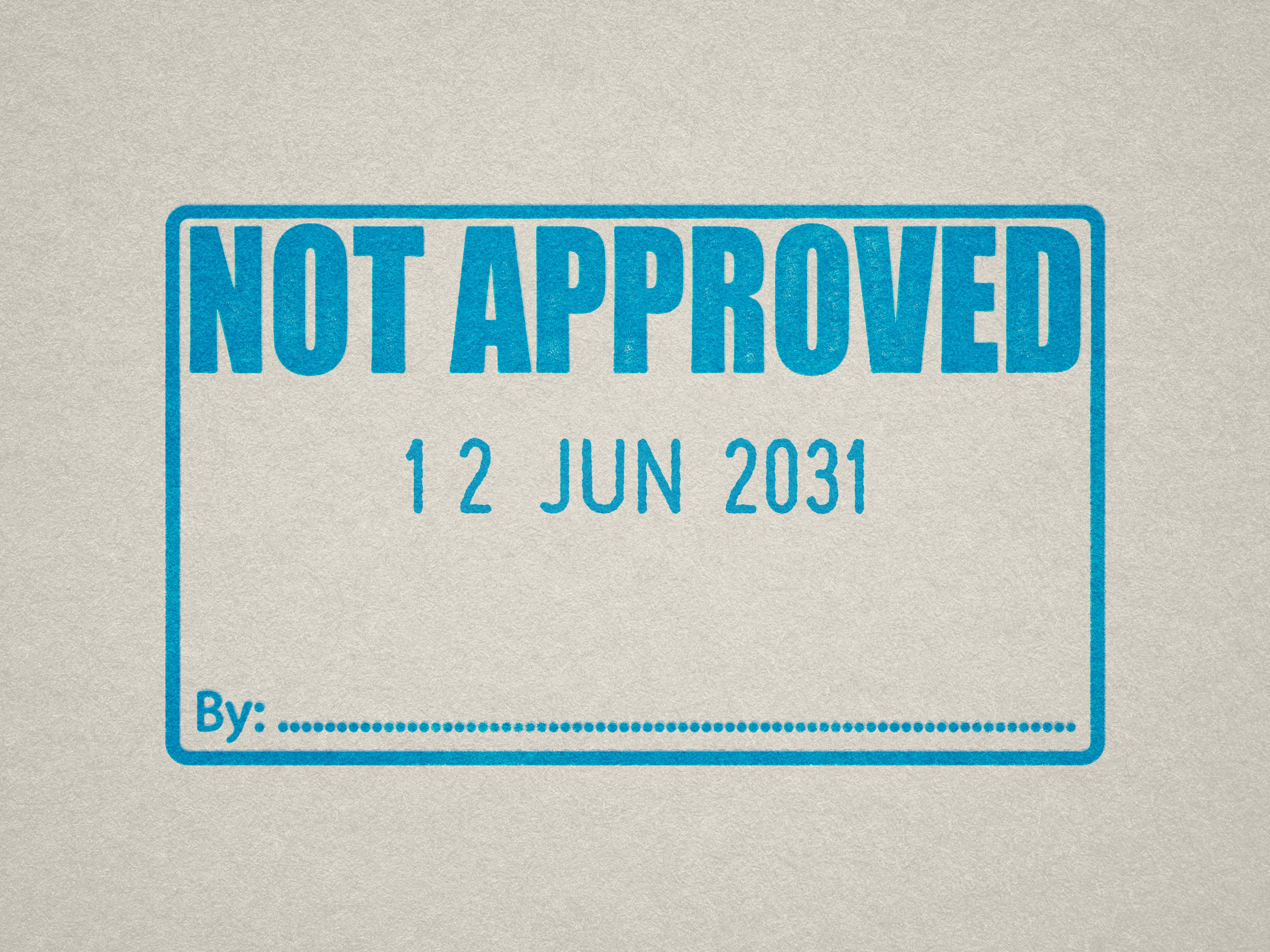 Not Approved Date Stamp – Stamp Lab