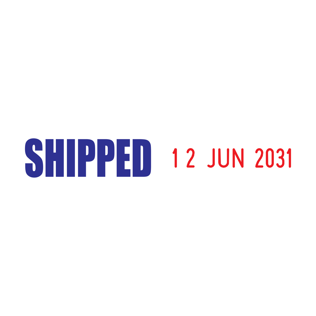 Shipped Side-by-Side Date Stamp – Stamp Lab